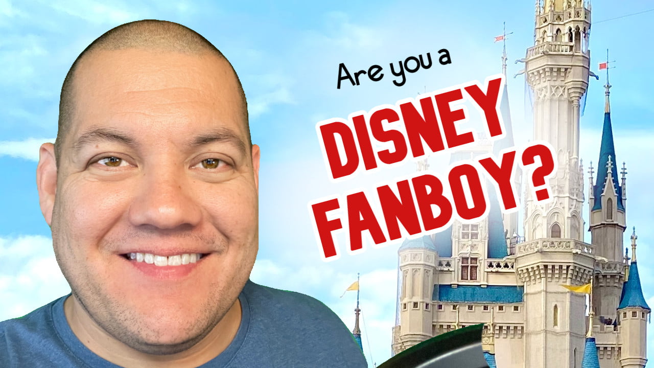 Poll: Are YOU a Disney Fanboy? - Fickle Father